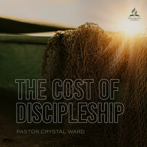 Stream The Cost of Discipleship - Pastor Crystal Ward - July 9, 2022 by ...