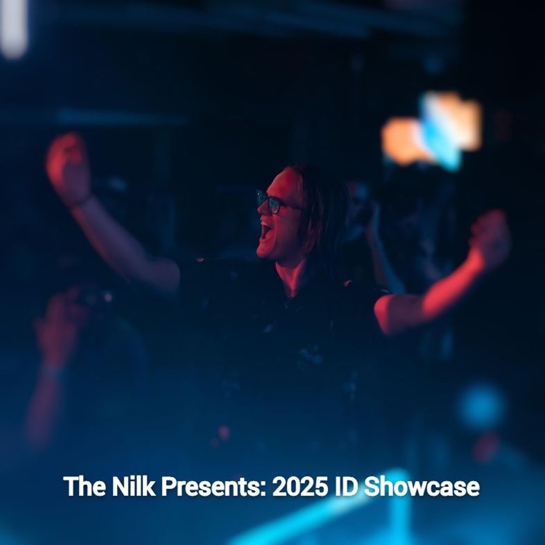 Stream The Nilk Presents - 2025 ID Showcase by The Nilk | Listen online ...