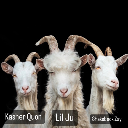 Stream Lil Ju, Shakeback Zay, Kasher Quon - 3 Headed Goat by Lil Ju ...