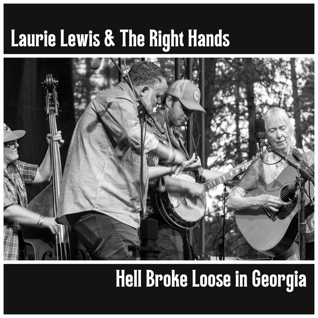 Stream Hell Broke Loose in Georgia by Laurie Lewis | Listen online for ...