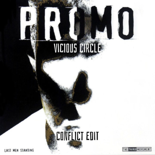 Stream Promo & Dj X-Ess - Vicious Circle (Conflict Edit) by Conflict ...