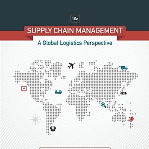 Stream [BOOK] Supply Chain Management: A Logistics Perspective by ...