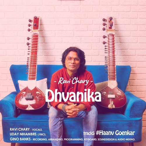Stream 5. Ravi Chary Dhvanika - Haanv Goenkar by RaviCharySitarist ...