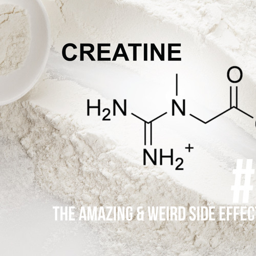 Stream 2497: The Amazing & Weird Side Effects of Creatine by Mind Pump ...