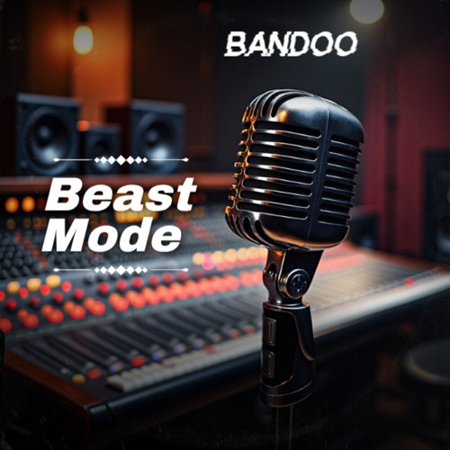 Stream Beast Mode by Certified Bandoo | Listen online for free on ...