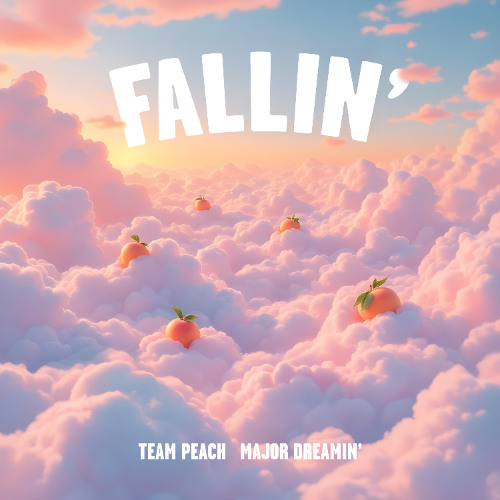 Stream TEAM PEACH, Major Dreamin' - Fallin' by TEAM PEACH 🍑 | Listen ...