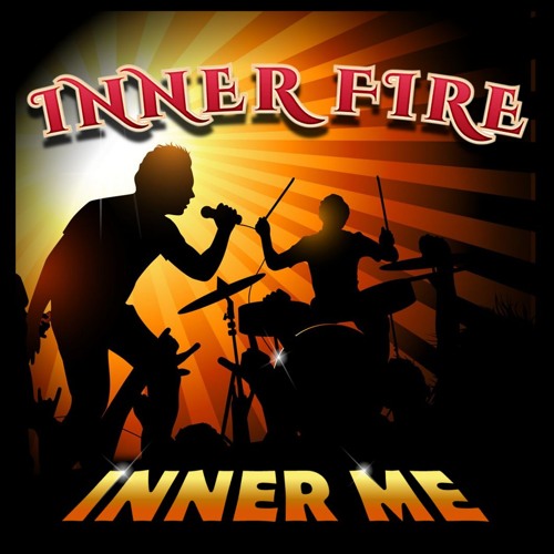 Stream Inner Me - Inner Fire by MattBaker1970 | Listen online for free ...