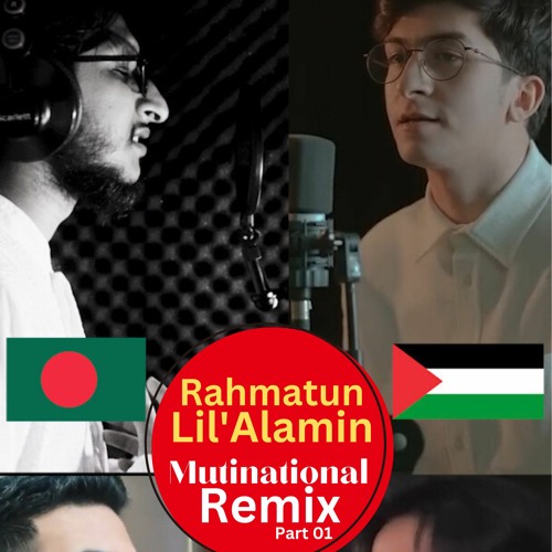 Stream Rahmatun Lil'Alameen - Maher Zain (Remix) by SaYeem Never Lose ...