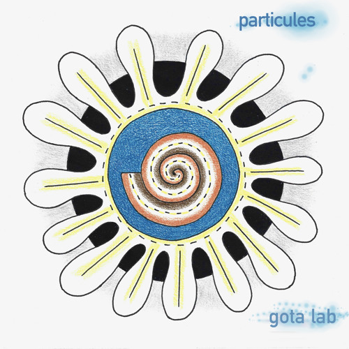 Stream Particules by Gota Lab | Listen online for free on SoundCloud