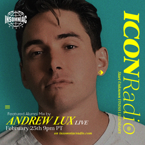 Andrew Lux - ICON Radio 018 2025-02-25