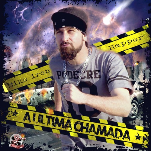 Stream Mike Iron Rapper 2 | Listen to A Última chamada playlist online ...