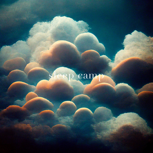 Stream Cloudscapes by Sleep Camp | Listen online for free on SoundCloud