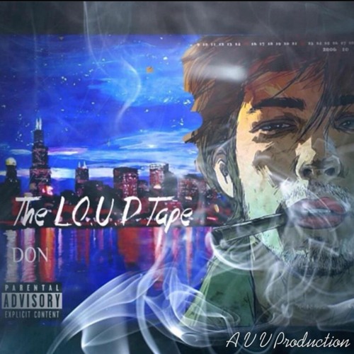 Stream Don_RBC | Listen to The L.O.U.D Tape playlist online for free on ...