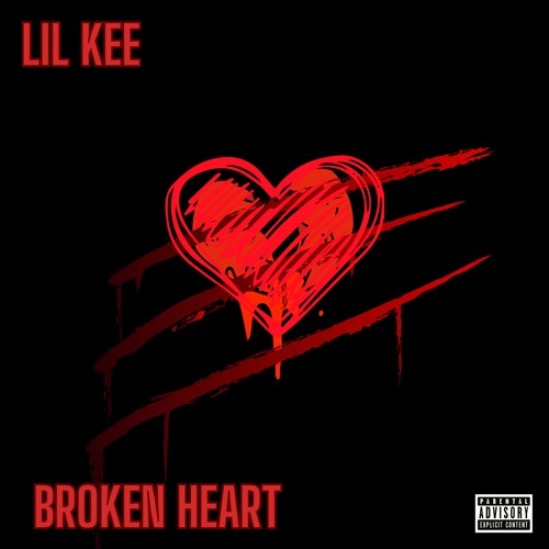 Stream Broken Heart by Lil Kee | Listen online for free on SoundCloud