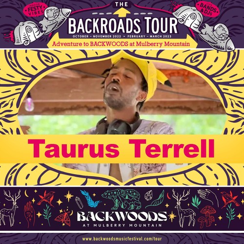 Stream Backwoods Music Festival : Backroads Tour 2022 Mix by Taurus ...