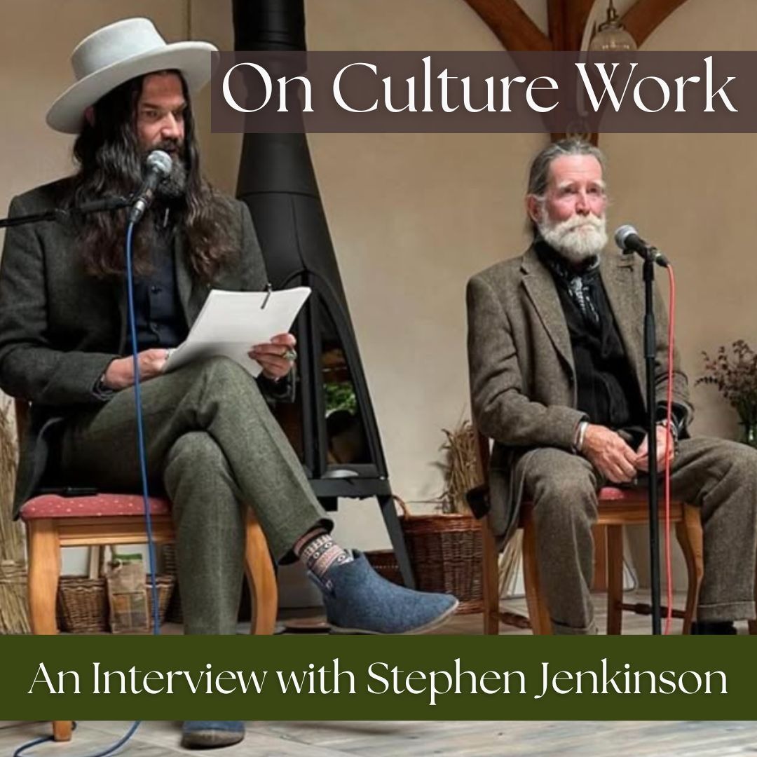 Stream On Culture Work with Stephen Jenkinson by Marketing for Hippies ...