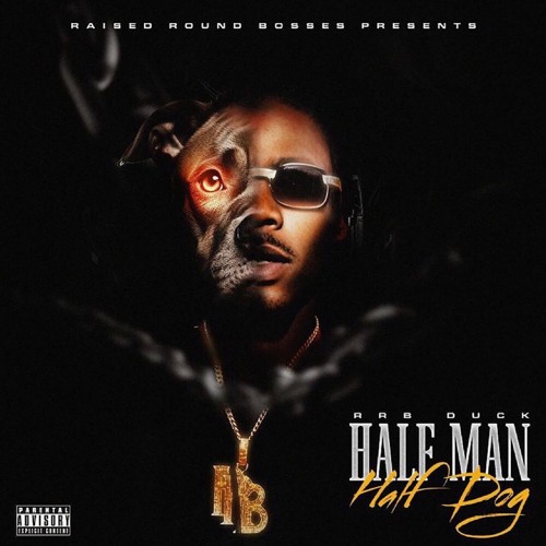 Stream RRB Duck - Half Man, Half Dog by Streetz Verified | Listen ...