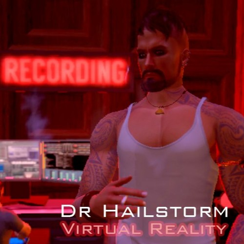 Stream Virtual Reality by Dr Hailstorm | Listen online for free on ...