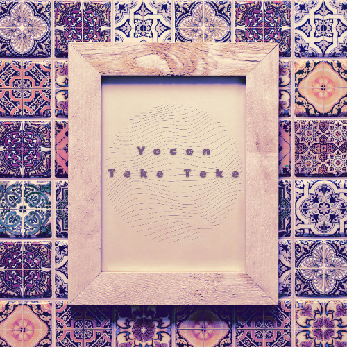 Stream Yocon - Teke Teke by YOCON | Listen online for free on SoundCloud