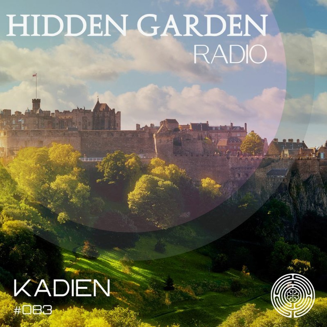 Stream Hidden Garden Radio #083 by Kadien by HIDDEN GARDEN | Listen ...