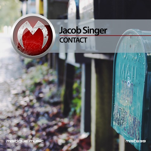Stream Jacob Singer - Contact (Original Mix) by Mistique Music | Listen ...