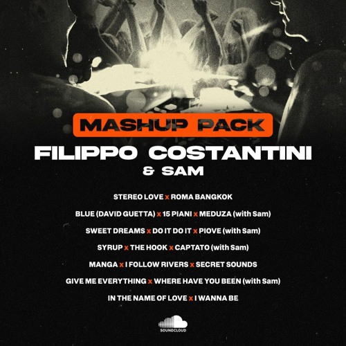 Stream Mashup Pack 2023 by Filippo Costantini | Listen online for free on SoundCloud