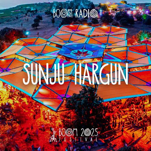 Stream Sunju Hargun - The Gardens - Boom Festival 2025 by Boom Festival ...