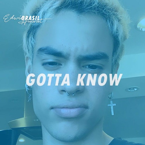 Stream Edwin Honoret - Gotta Know by Edwin Honoret Brasil | Listen ...