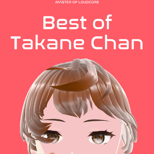 Stream MASTER OF LOUDCORE 2022 - TAKANE CHAN LIVE SET by Master of ...