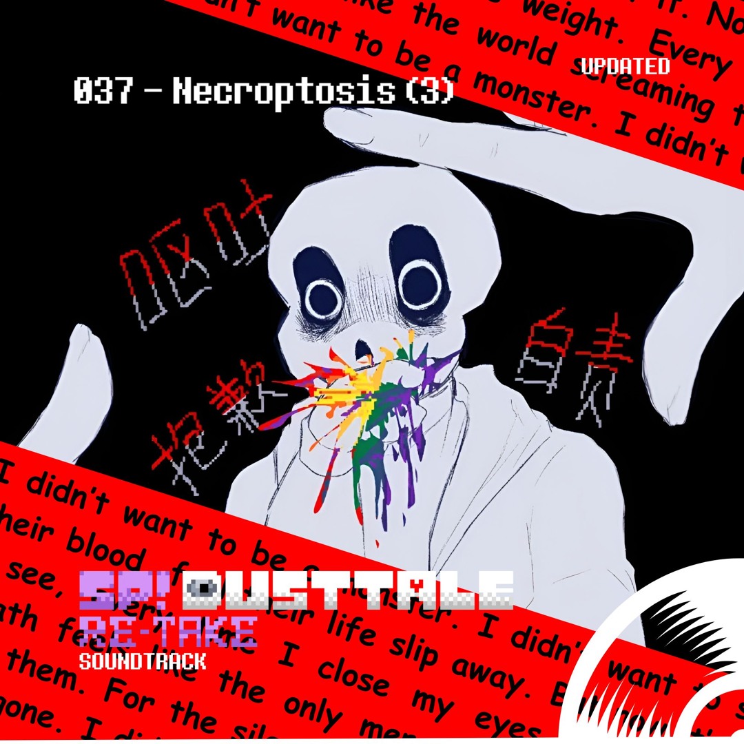 Stream [UPDATED] 037 - Necroptosis (3) by SP!DUSTTALE | Listen online ...
