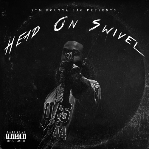 Stream STM Lash - Head On Swivel (Prod. Manman Did It) by STM BOUTTA ...