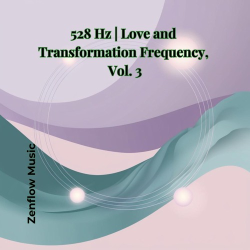 Stream Heartbeat Of Harmony (528 Hz Miracle Frequency) by Zenflow Music | Listen online for free ...