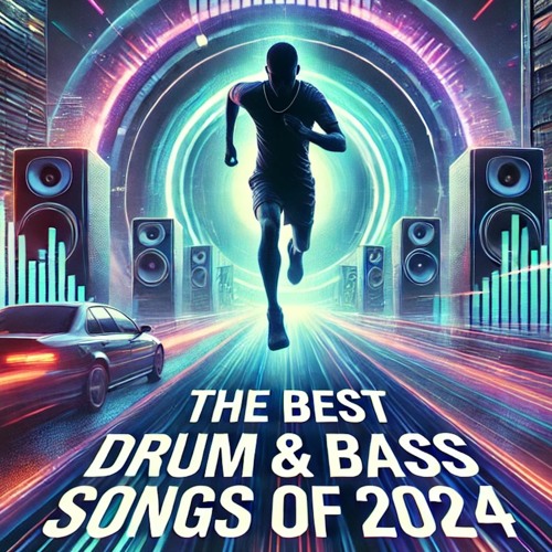 Stream Best Drum and Bass of 2024 - 180 BPM (DnB for Running / Drum ...