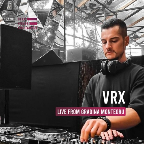 Stream VrX Opening @ Gradina Monteoru by Deep House Bucharest | Listen ...