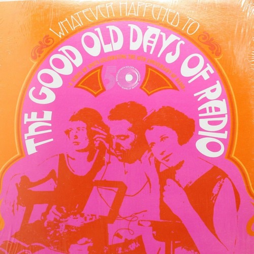 Stream Good Old Days Of Radio Special 1976 by Tozer Talks | Listen ...