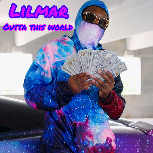 Stream Outta This World by Lilmar | Listen online for free on SoundCloud