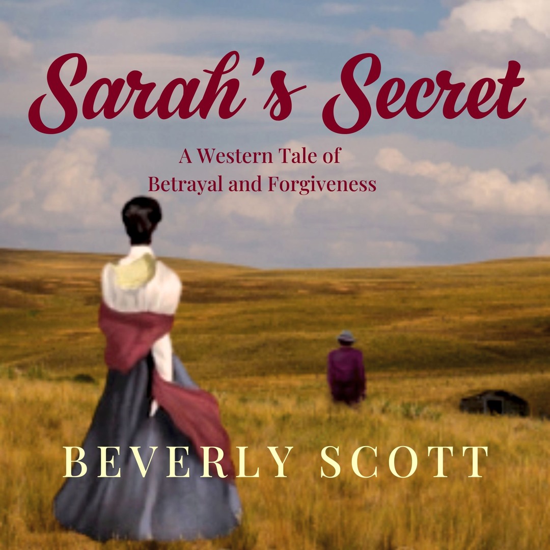 Stream Sample from Sarah's Secret: A Western Tale of Betrayal and ...