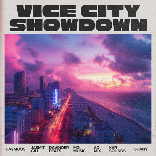 Stream The Official Vice City Showdown 2025 Mixtape by Faymous | Listen ...