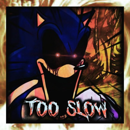 Stream Sonic.exe Too Slow FNF [Remix] by [F2]FlassyTTV | Listen online ...