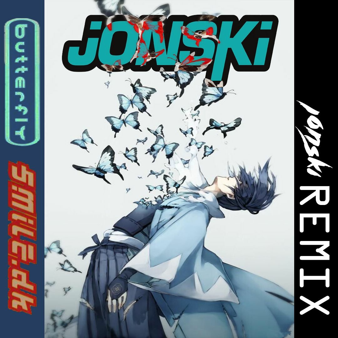 Stream Jonski - Butterfly (Smile.dk Aki) Remix by Jonski | Listen ...