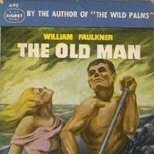 Stream William Faulkner, "The Old Man" by Public Resource | Listen ...