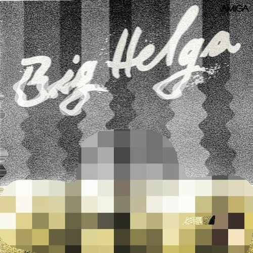 Stream Soundquake - Für Big Helga! (Big Helga ist da!).mp3 by René ...