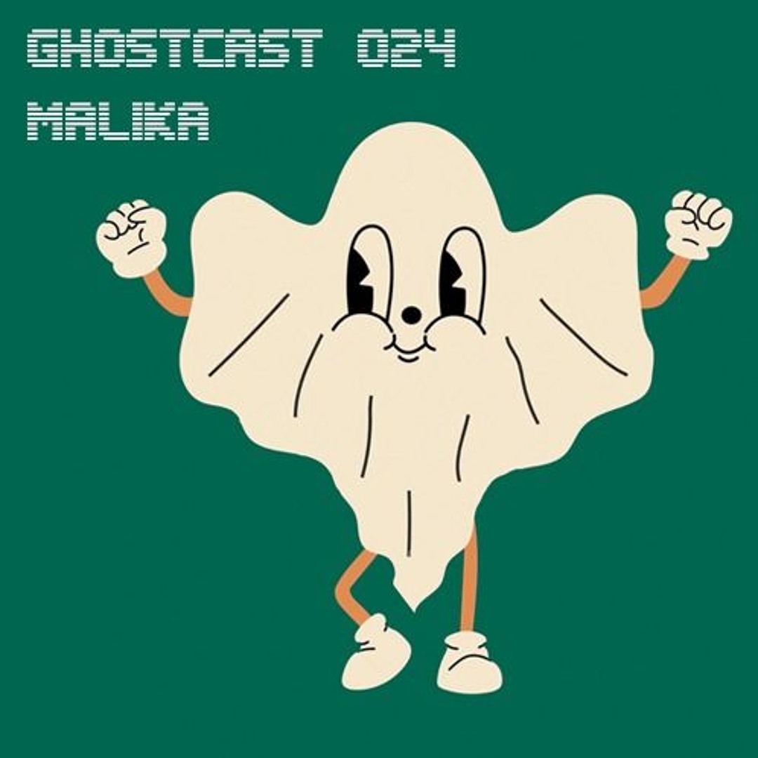 Stream GHOSTCAST 024 - MALIKA by The Ghost | Listen online for free on ...
