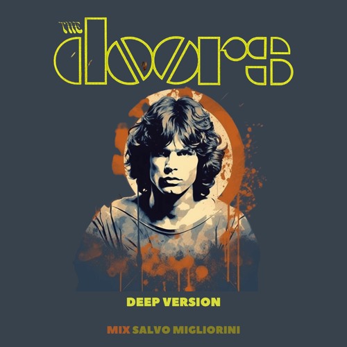 Stream The Doors / Deep Version - Mixed Salvo Migliorini by 𝐂𝐚𝐦𝐞𝐥 𝐕𝐈𝐏 ...