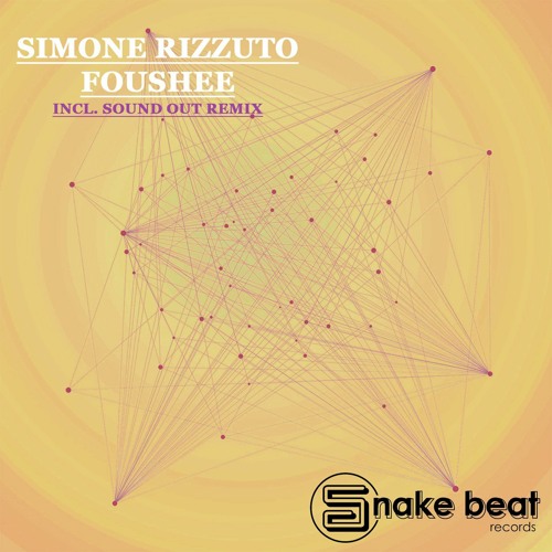 Stream Simone Rizzuto - Foushee (Sound Out Remix) [SCEDIT] by Snake ...