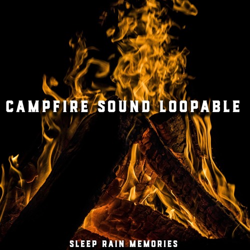 Stream Asmr Campfire by Sleep Rain Memories | Listen online for free on ...