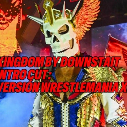 Stream WWE "KINGDOM" BY DOWNSTAIT CODY RHODES THEME SONG VERSIÓN ...