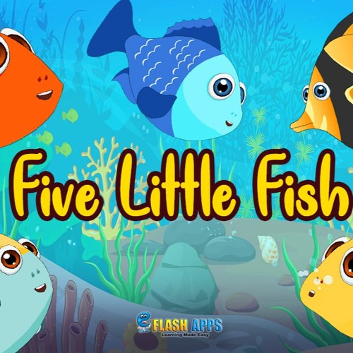 Stream Five Little Fishes Nursery Rhymes | Nursery Rhymes by EflashApps ...