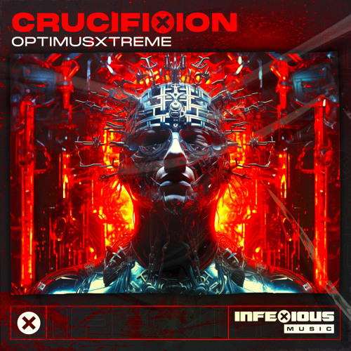 Stream Crucifixion by infeXious Hardstyle | Listen online for free on ...