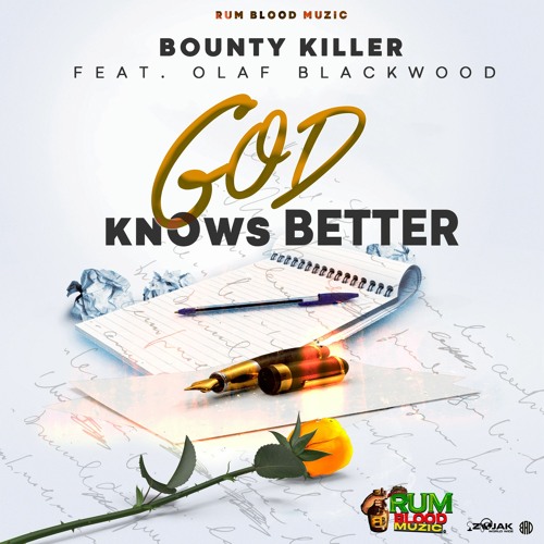 Stream Bounty Killer, Olaf Blackwood - GOD Knows Better by ...